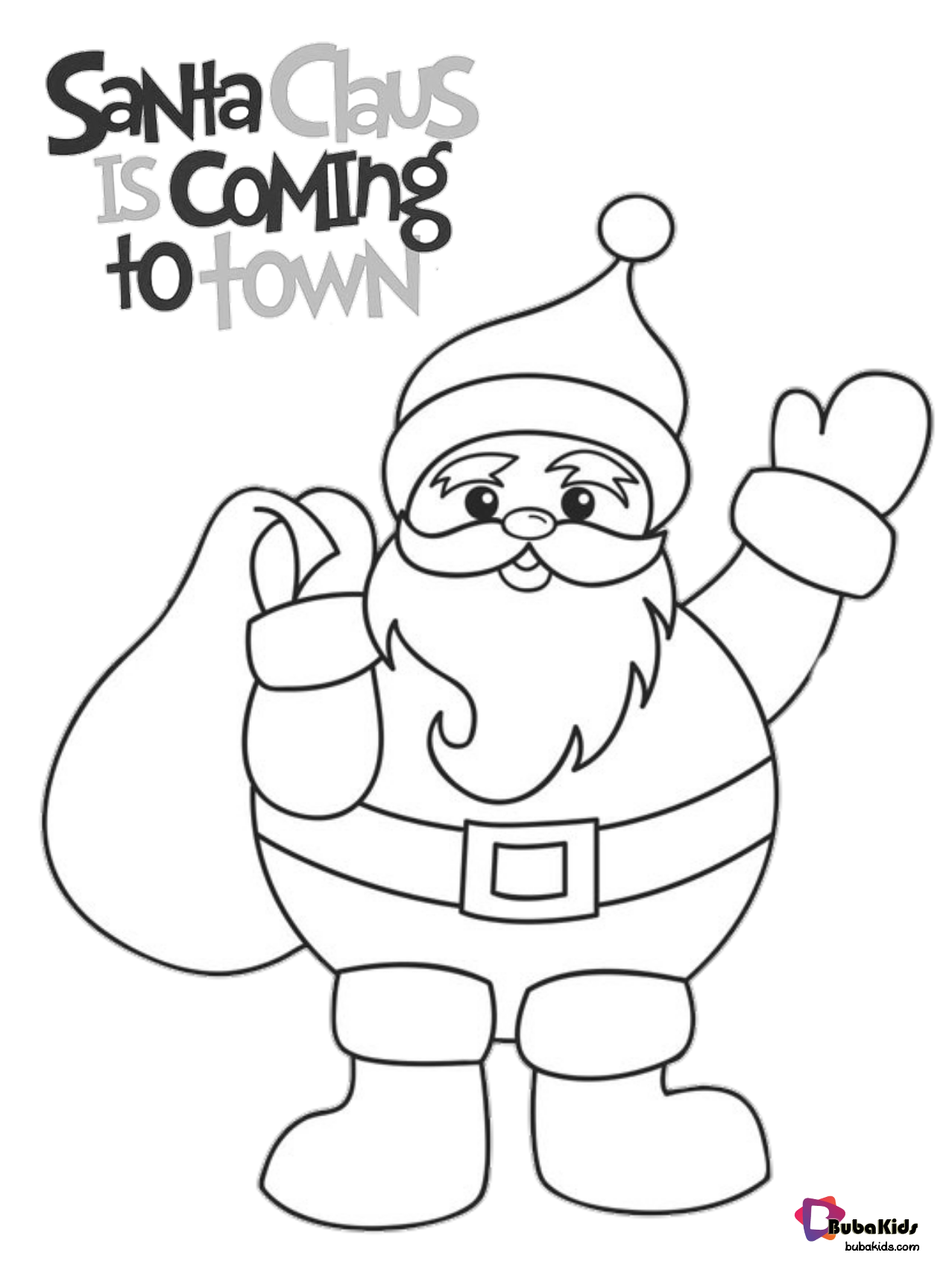 Santa Claus is coming to town christmas coloring page. | BubaKids.com